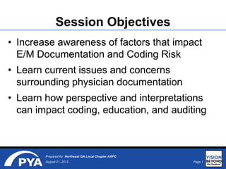 Evaluation and Management Coding Risk Revisited | PPTX
