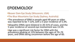 Evaluation and management of epiretinal membranes | PPTX