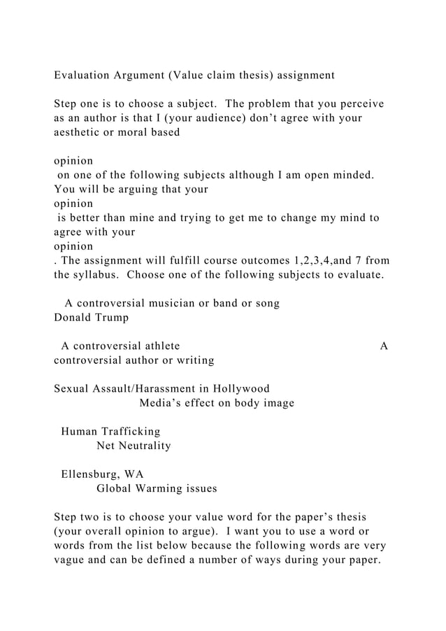 Evaluation Argument (Value claim thesis) assignmentStep one is t | PDF