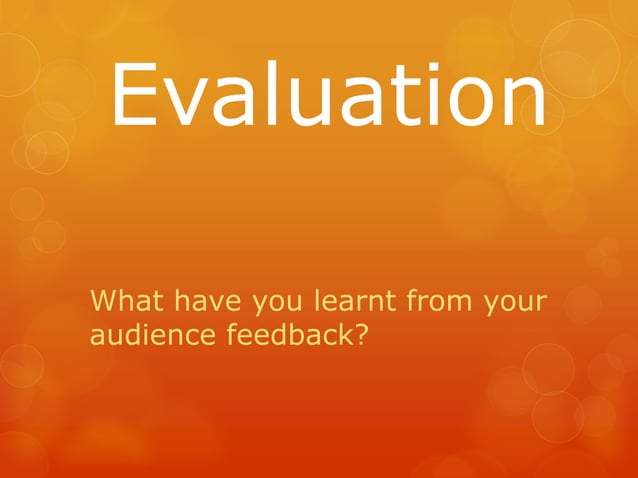 Evaluation audience feedback | PPT