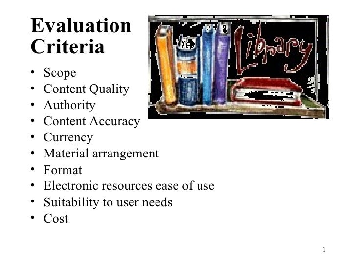 Evaluation criteria