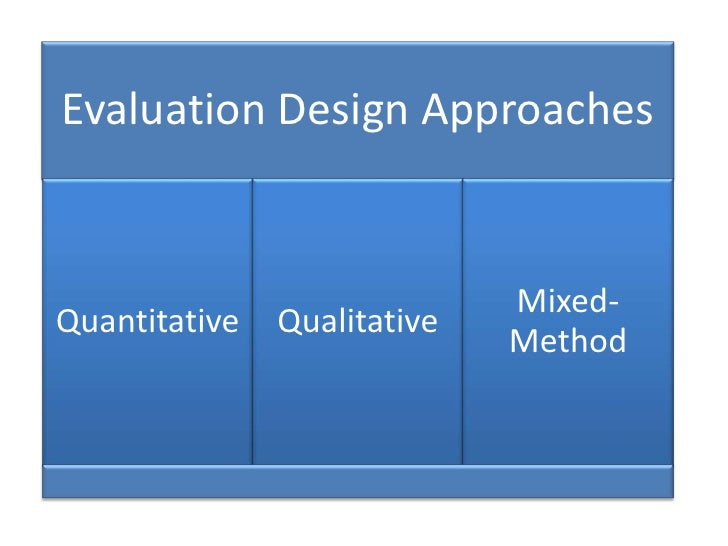 Evaluation design