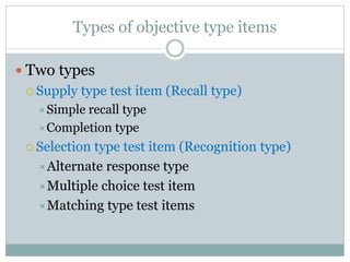 Evaluation, different types of test items | PPTX