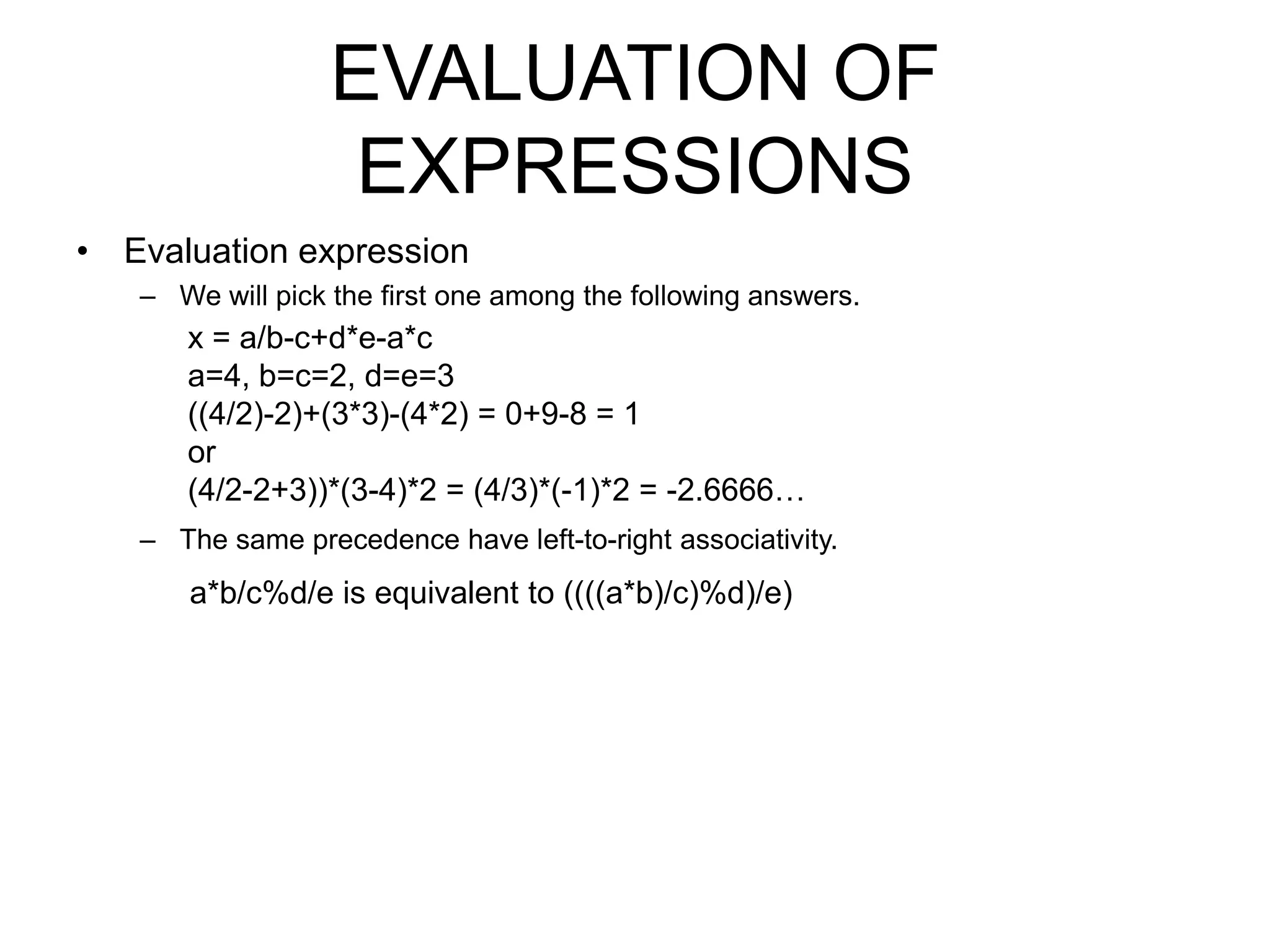 Evaluation expression | PPTX | Programming Languages | Computing