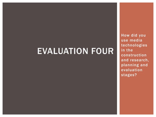Evaluation four presentation | PPTX