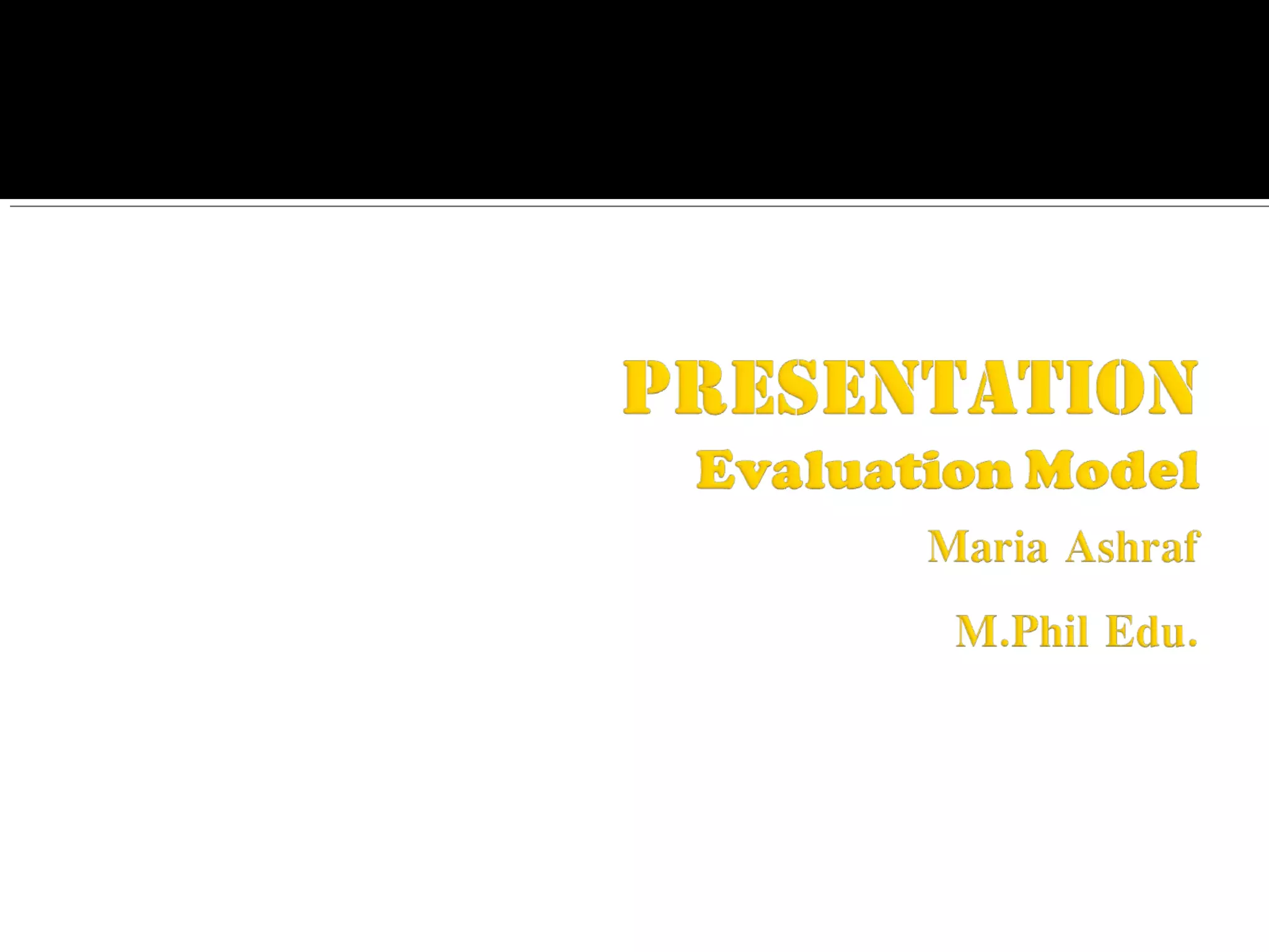 Evaluation models | PPT