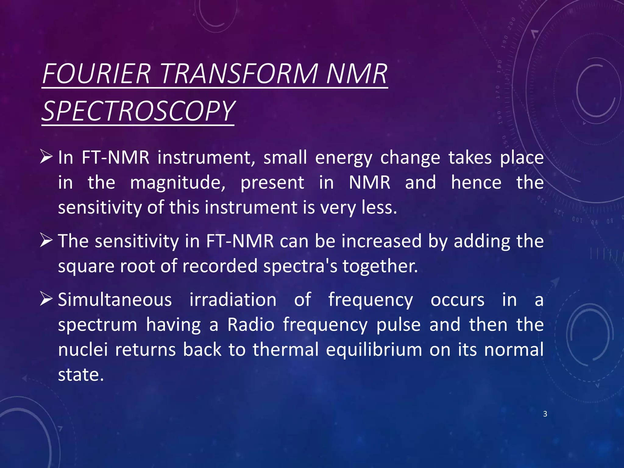 theory and principles of ft nmr | PPTX