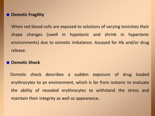 Evaluation n application of resealed erythrocytes | PPTX