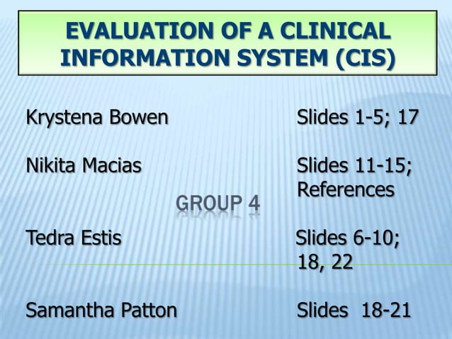 Evaluation of a clinical information system (cis) | PPTX | Healthcare ...