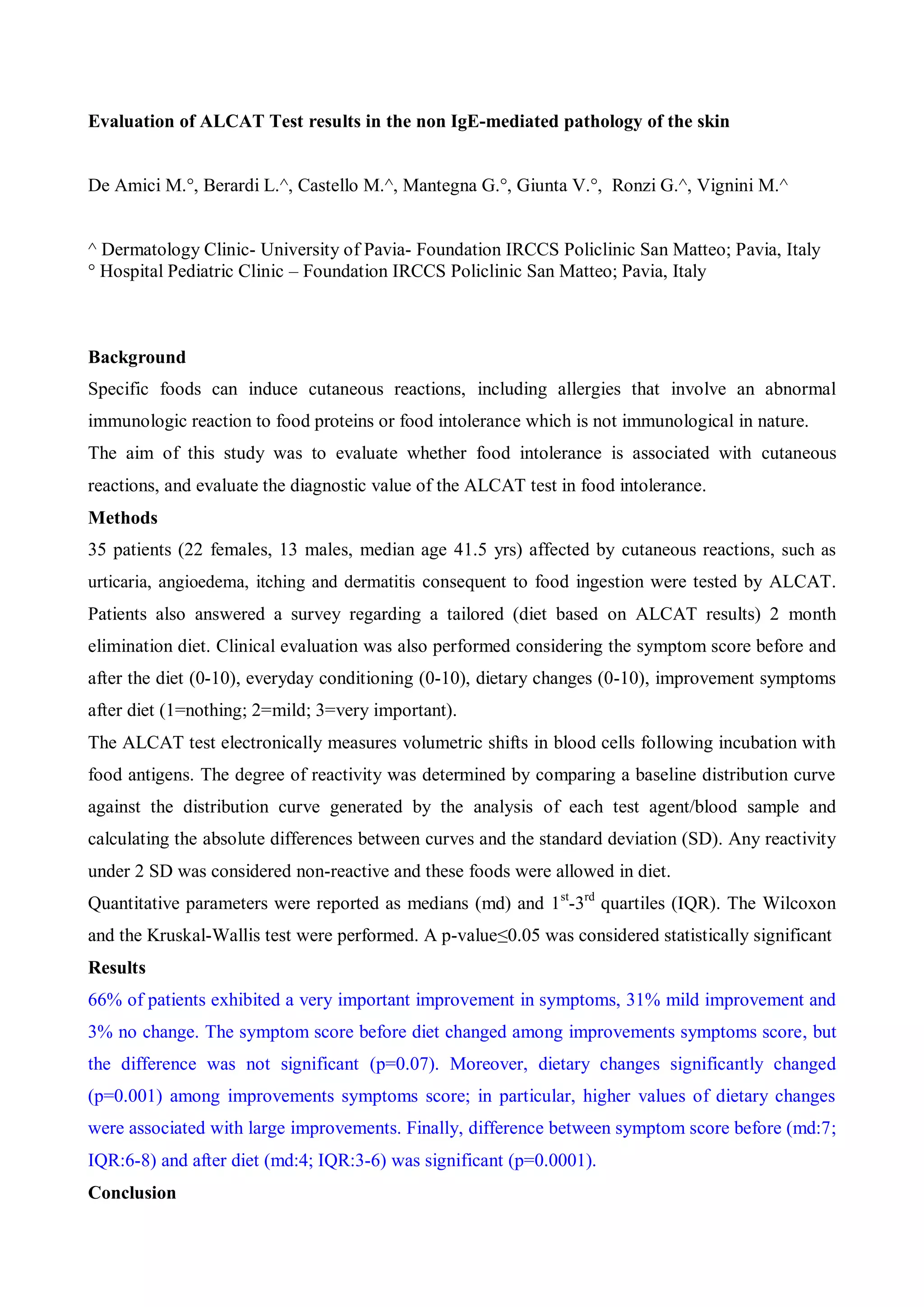 Evaluation of alcat test results in the non ig e mediated pathology of ...