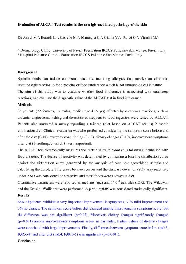 Evaluation of alcat test results in the non ig e mediated pathology of ...
