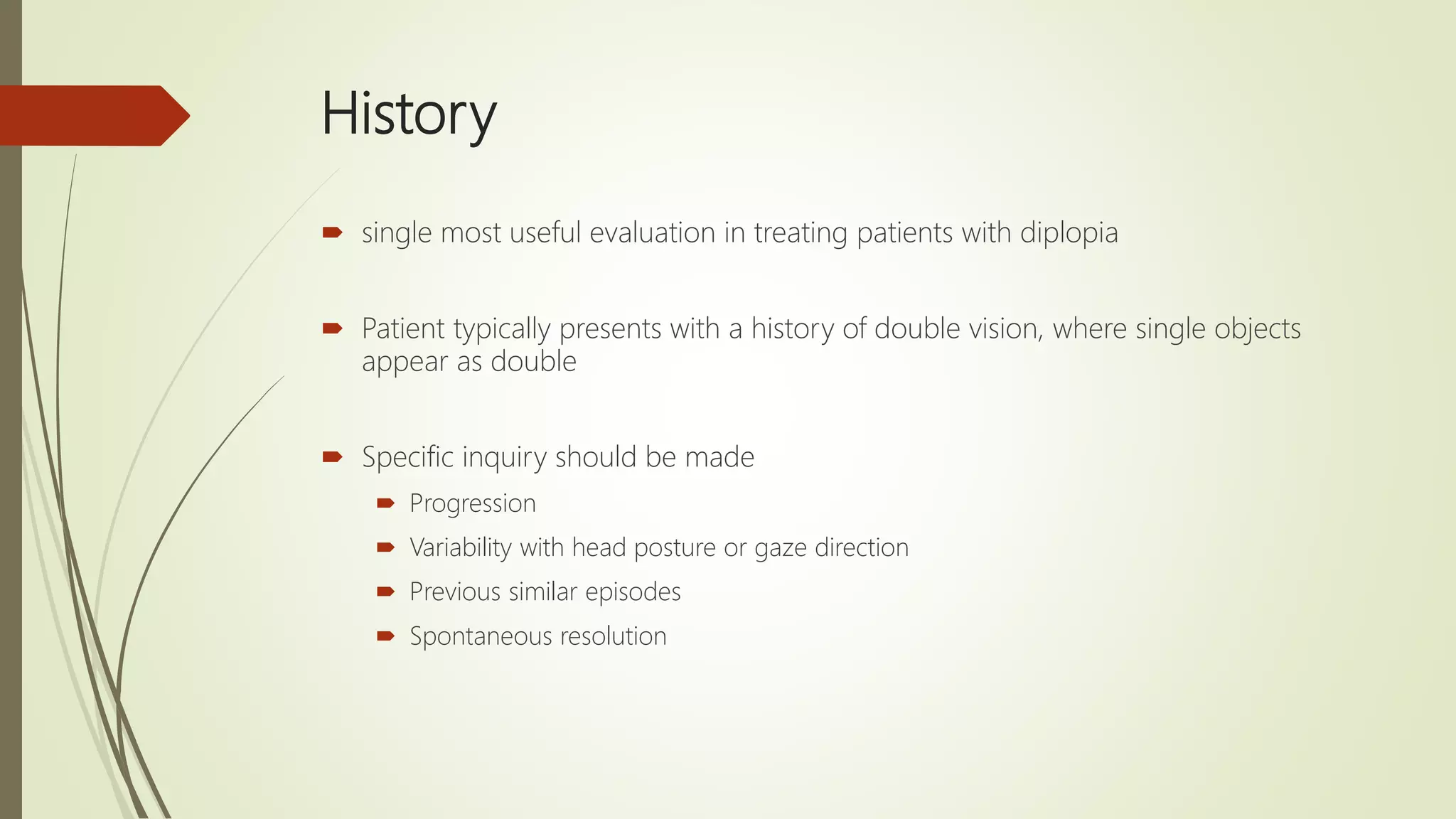 Evaluation of a patient with diplopia | PPTX
