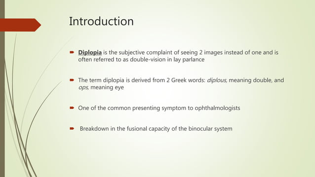 Evaluation of a patient with diplopia | PPTX | Eye and Vision ...