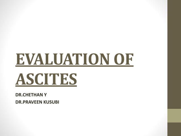 Evaluation of ascites | PPT