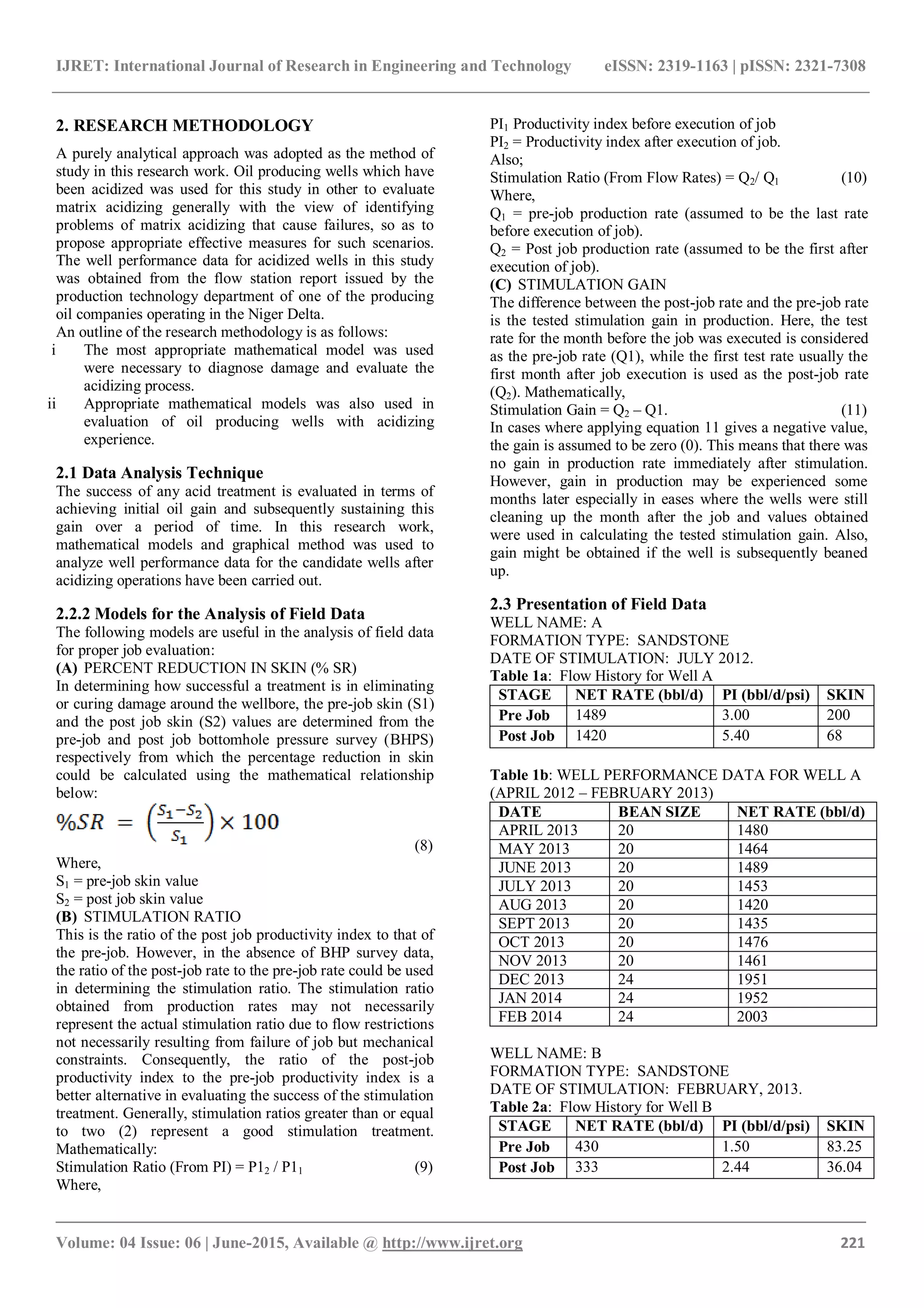 Evaluation of a systematic approach to matrix acidizing on an oil ...