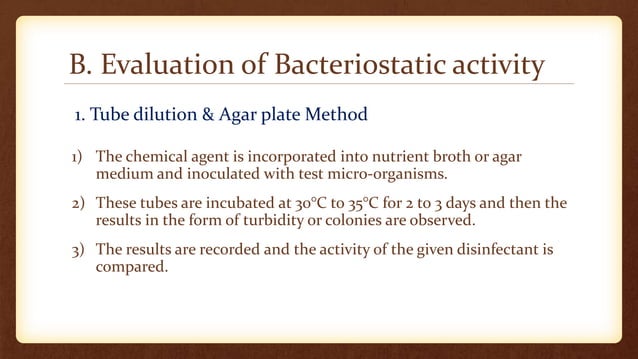 Evaluation of Bactericidal and Bacteriostatic | PPTX