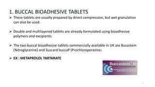 Evaluation of buccal drug delivery system | PPTX