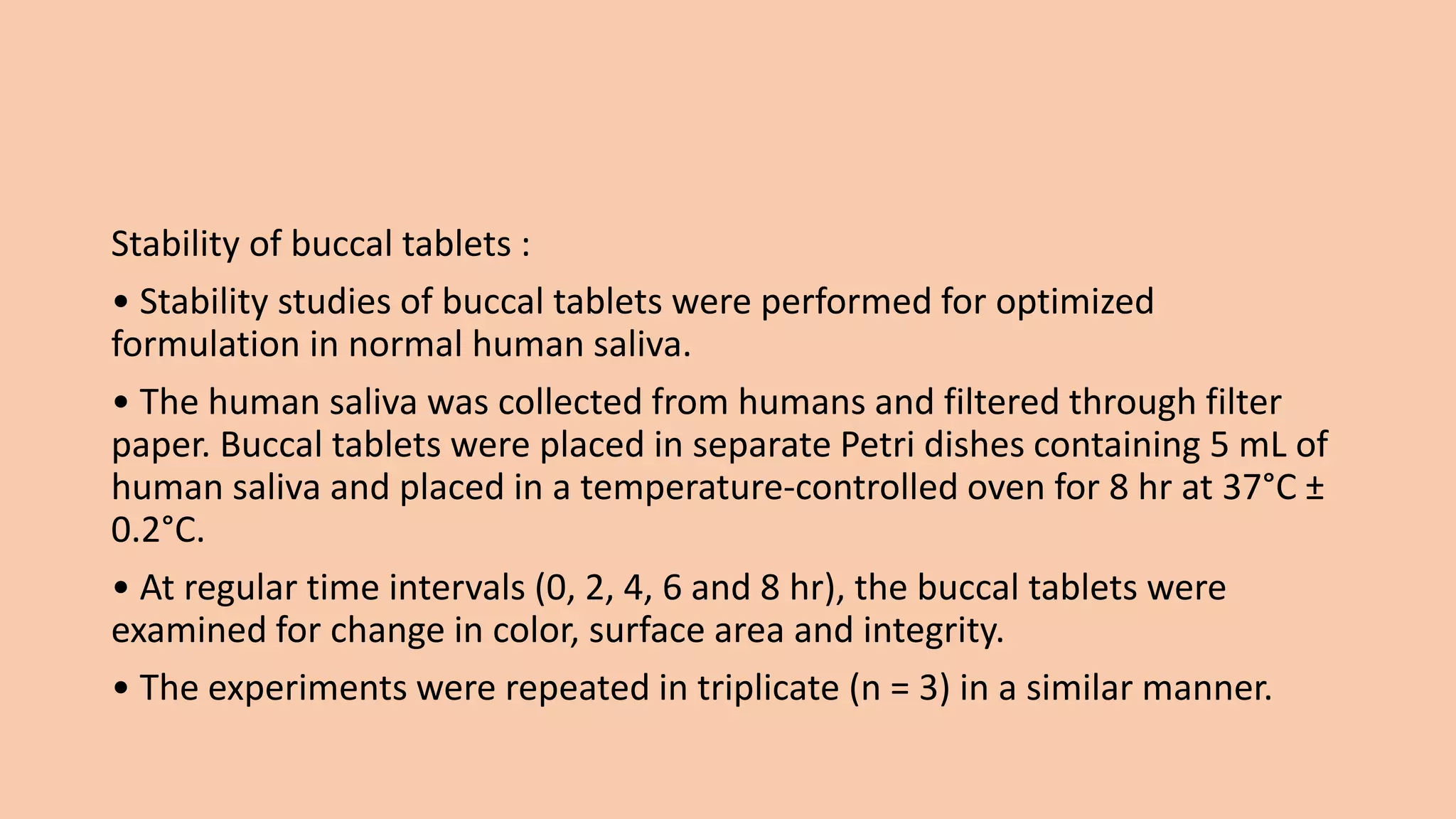 Evaluation of buccal drug delivery system ppt main | PPTX
