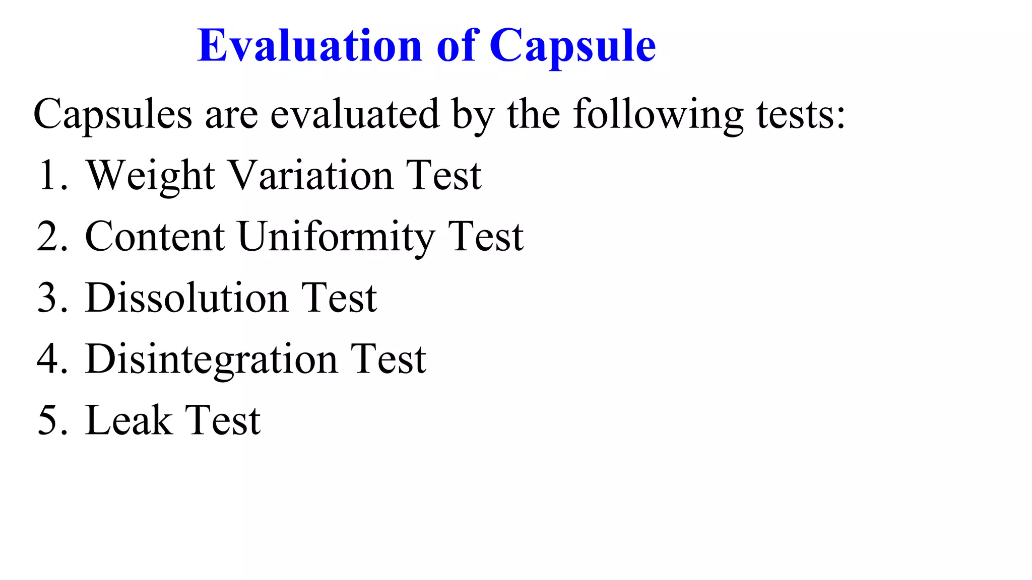 Evaluation of capsules | PPTX