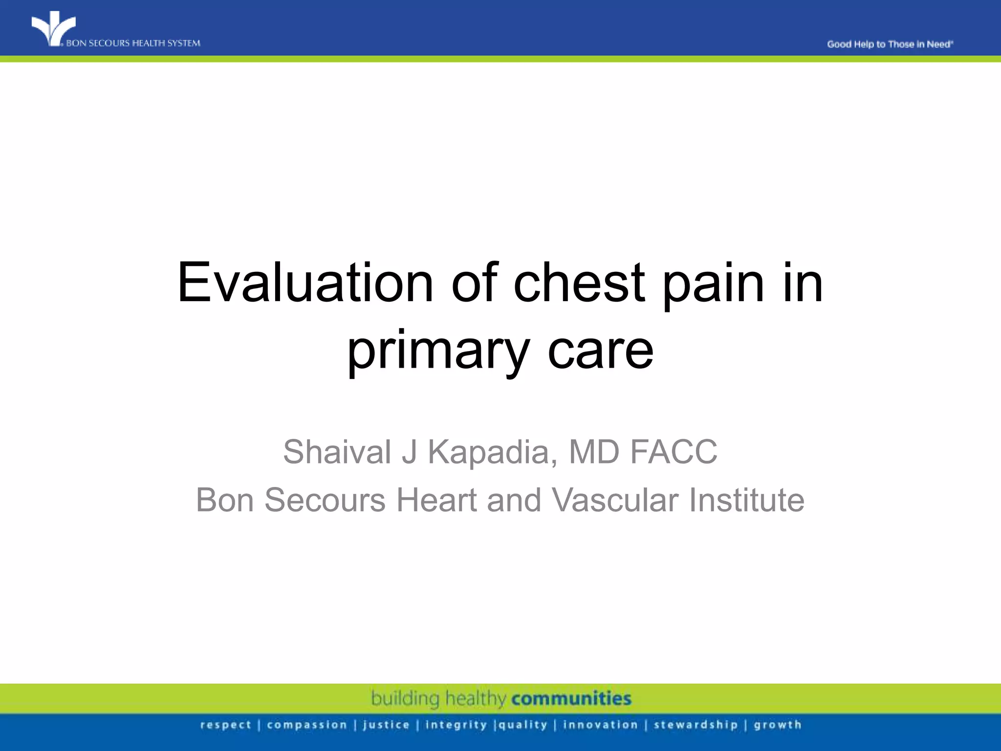 Evaluation of chest pain in primary care | PPTX