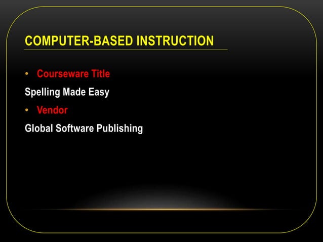 Evaluation of computer based instruction | PPT