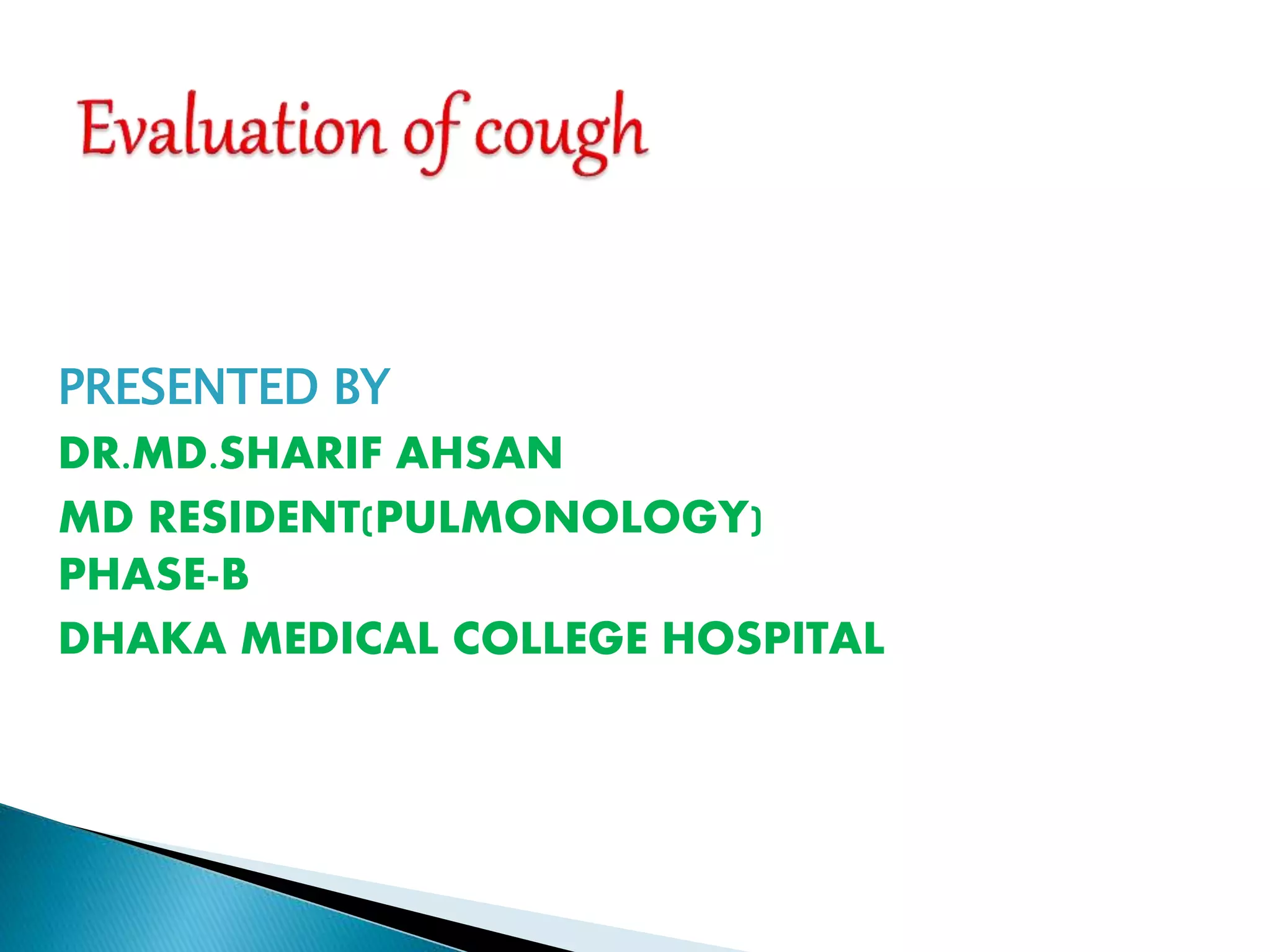 Evaluation of cough | PPT