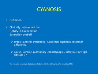 Evaluation of cyanotic child & management of cyanotic | PPTX