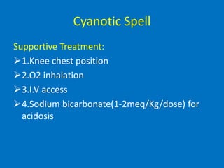 Evaluation of cyanotic child & management of cyanotic | PPTX