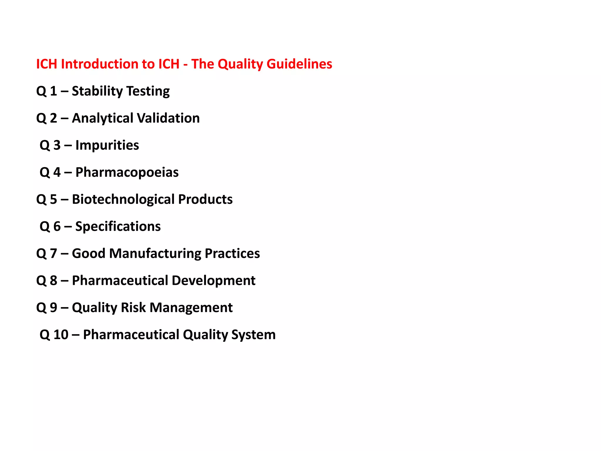Evaluation of Drugs WHO &ICH Guidelines for The Assessment of Herbal ...
