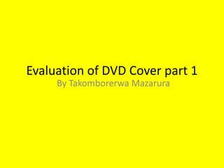 Evaluation Of Dvd Cover | PPT