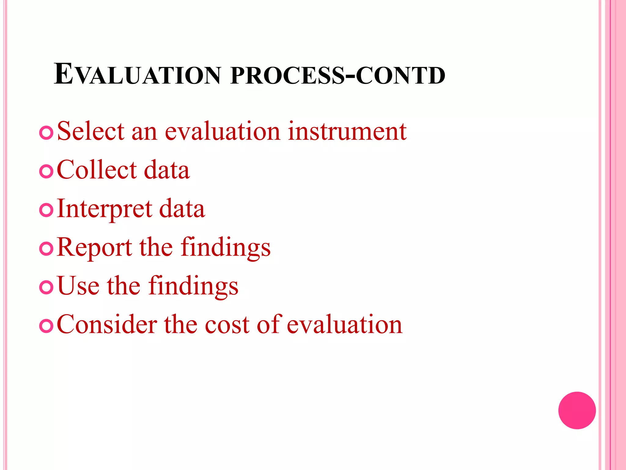 Evaluation of educational programmes in nursing course and programme ...