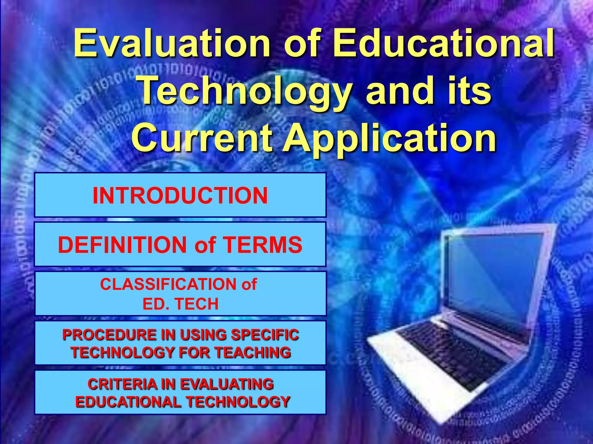 Evaluation of educational technology and its current application | PPT