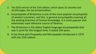 Evaluation of encyclopaedia of britannica | PPTX