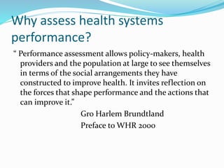 Evaluation of health systems performance: the role of Health Systems ...
