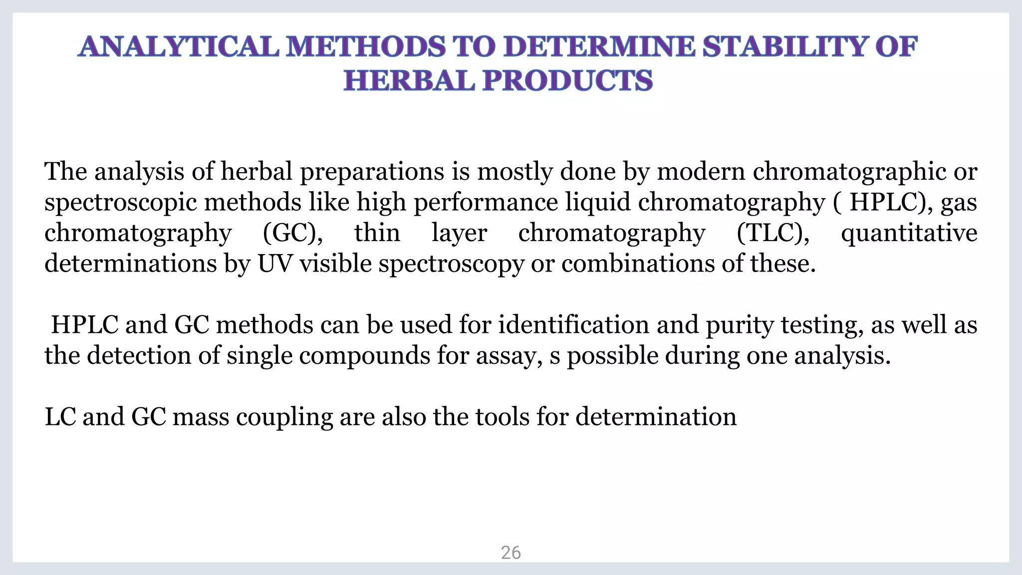 Evaluation of herbal drugs | PPTX