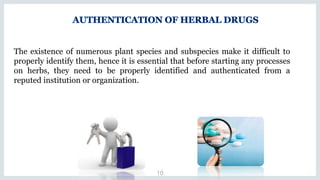 Evaluation of herbal drugs | PPTX