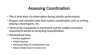 EVALUATION OF MOTOR CONTROL.pptx33334444 | PPTX