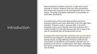 Evaluation of multilabel multi class classification | PPTX