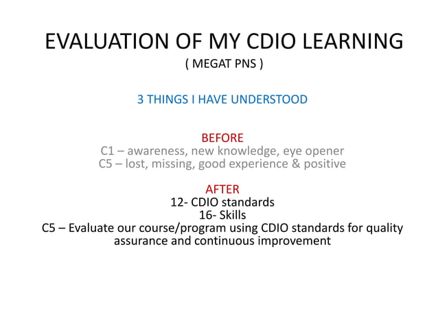 Evaluation of my cdio learning | PPTX