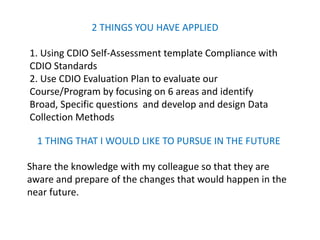 Evaluation of my cdio learning | PPTX