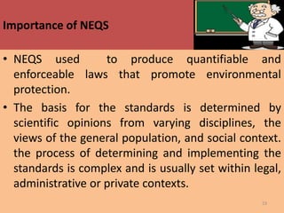 Evaluation of neqs regarding air, water and noise pollution of various ...