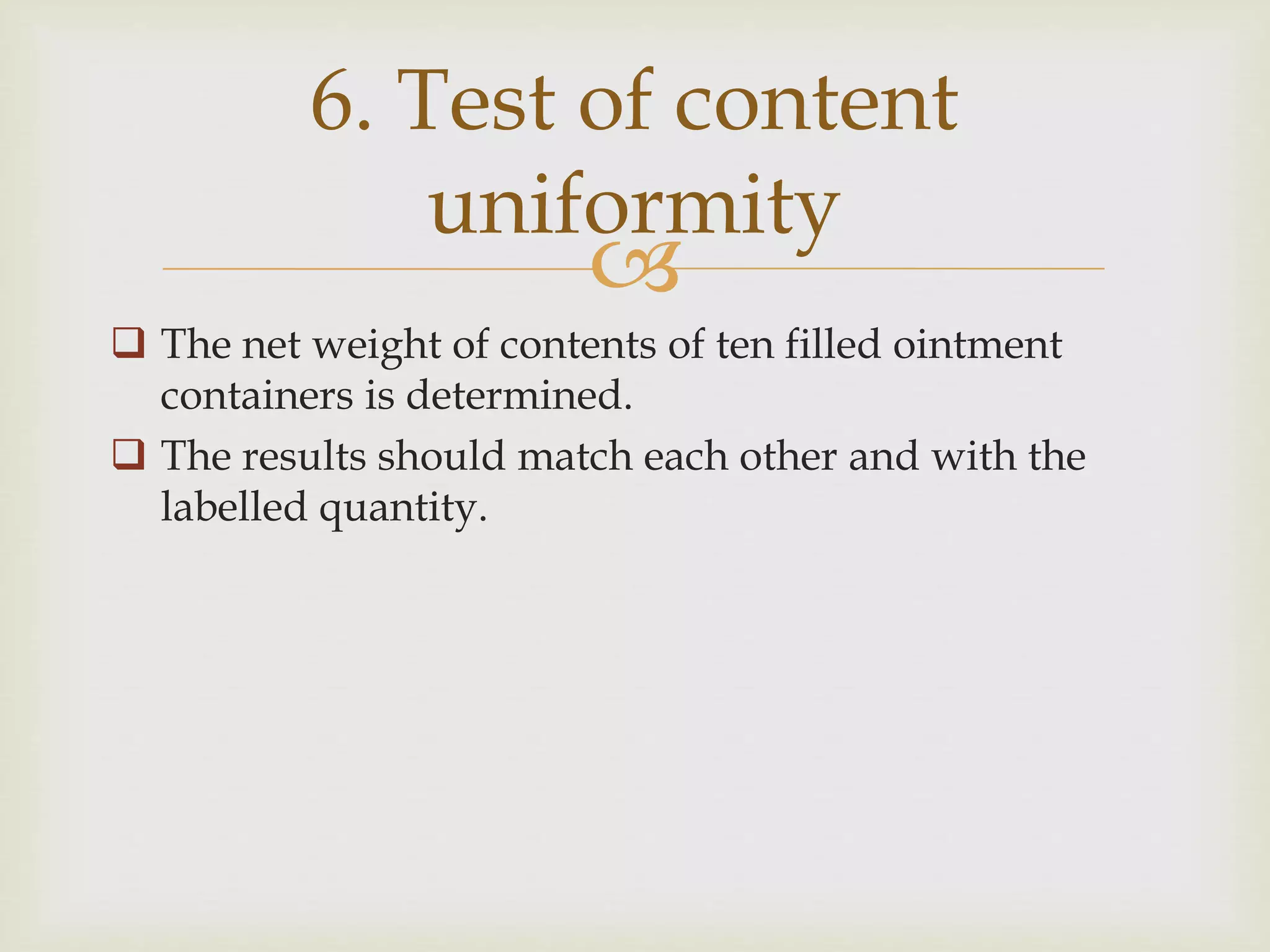 Evaluation of ointments | PPTX