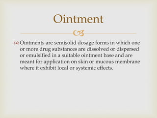 Evaluation of ointments | PPTX