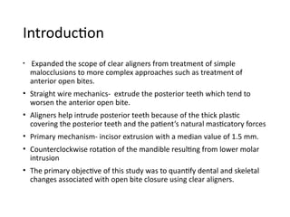 Evaluation of open bite closure using clear aligners.pptx