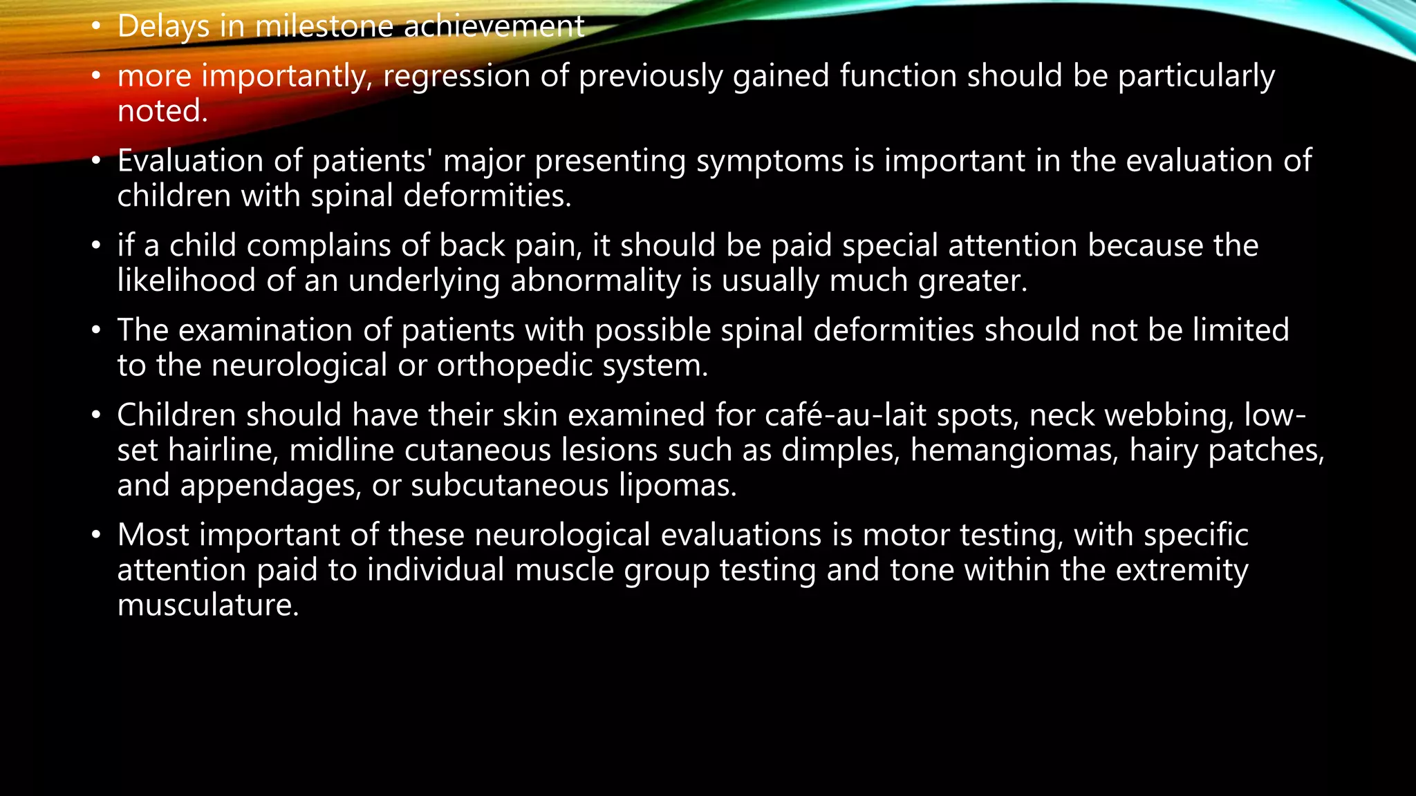 Evaluation of pediatric spinal deformities | PPT