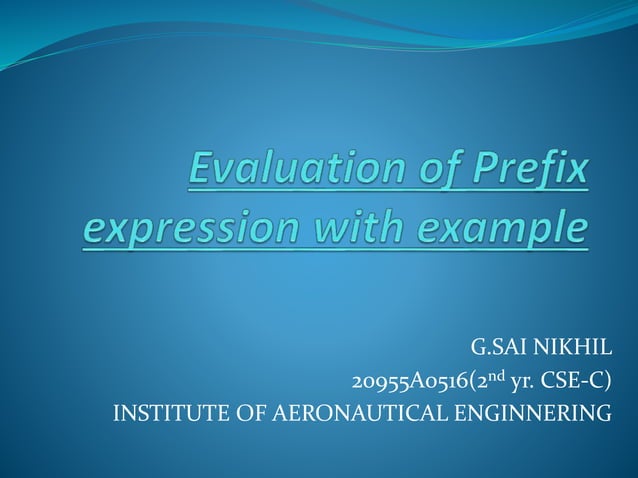 Evaluation of prefix expression with example | PPTX | Programming Languages | Computing
