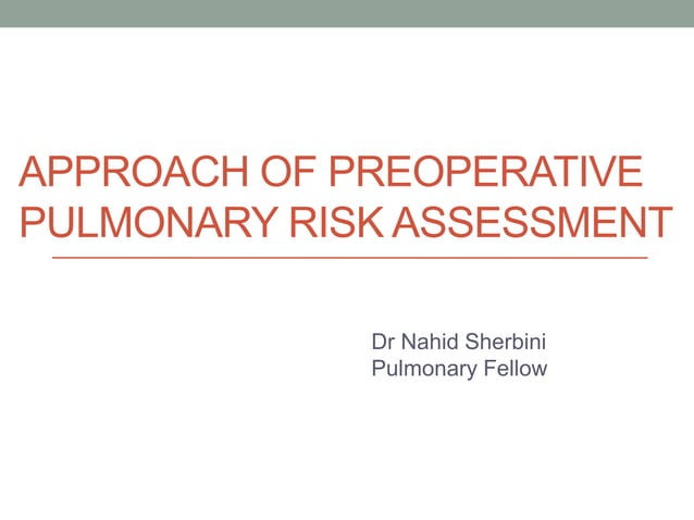 Evaluation of preoperative pulmonary risk | PPTX | Smoking Cessation ...