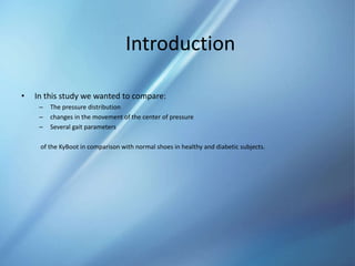 Evaluation Of Pressure Distribution of kybun Shoes | PPT