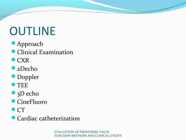 Evaluation of prosthetic valve function and clinical utility. | PPT ...