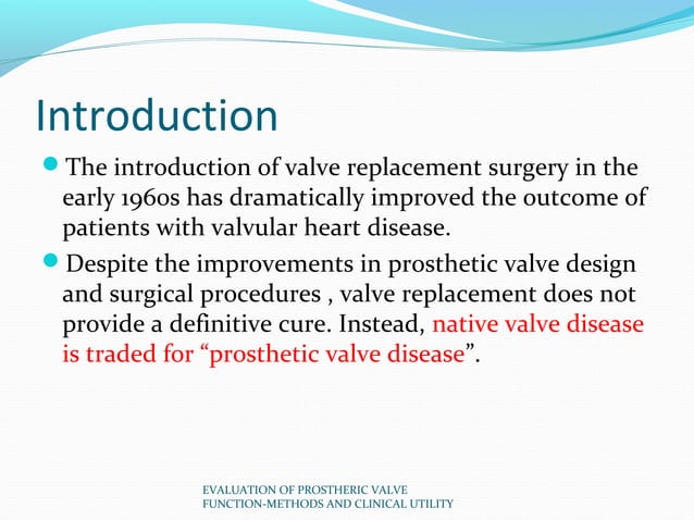 Evaluation of prosthetic valve function and clinical utility. | PPT ...